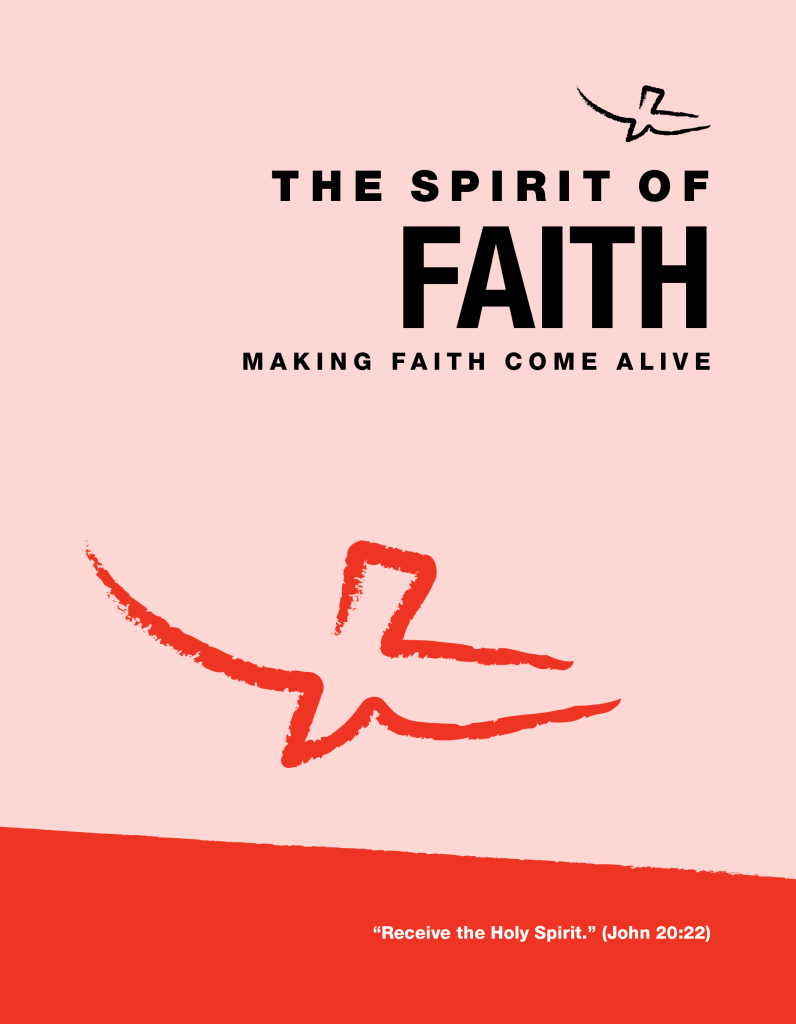 The Spirit of Faith - Paulist Evangelization MinistriesPaulist ...